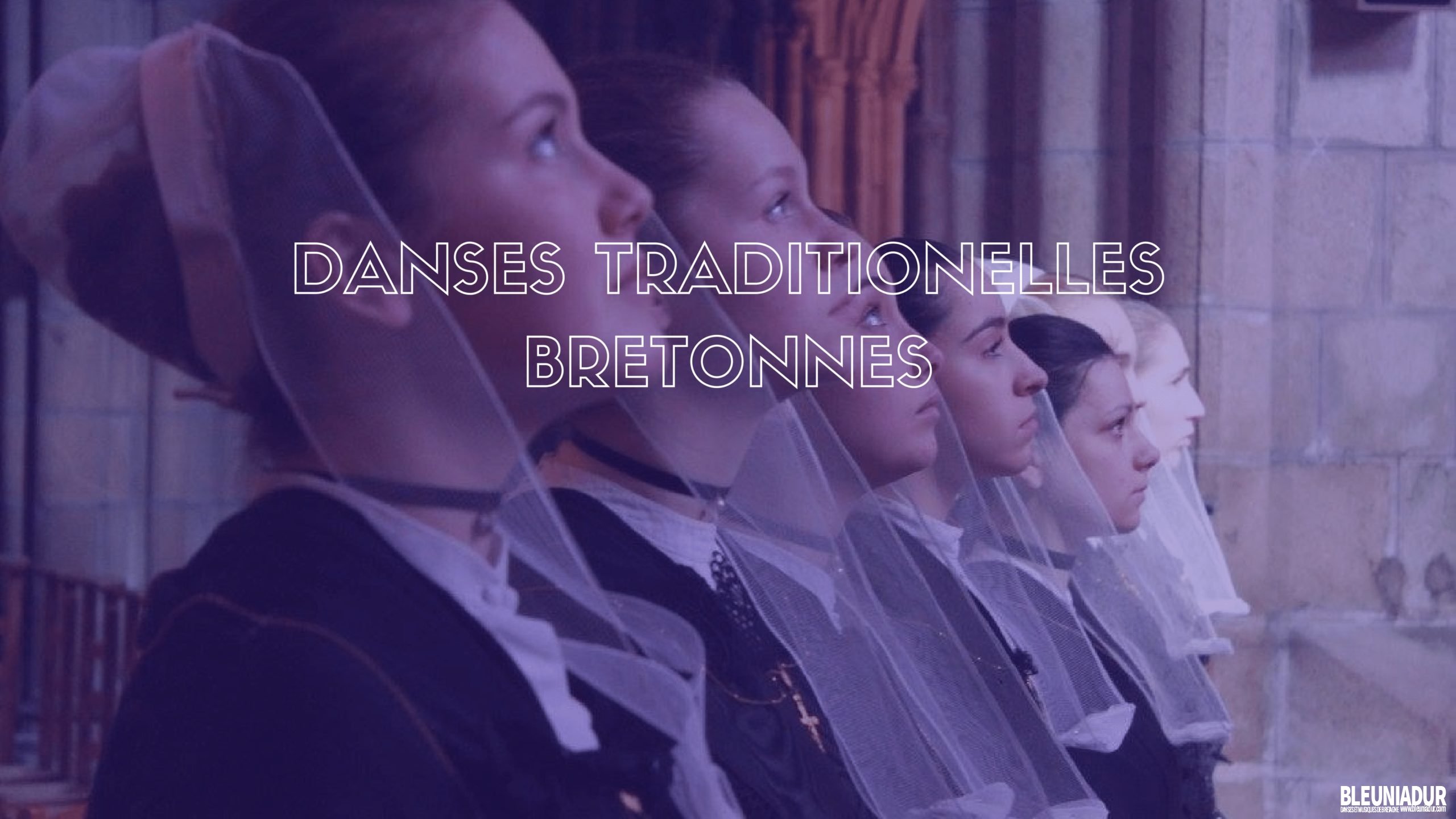 Bleuniadur Danses Traditionnelles Bretonnes Bleuniadur Danses